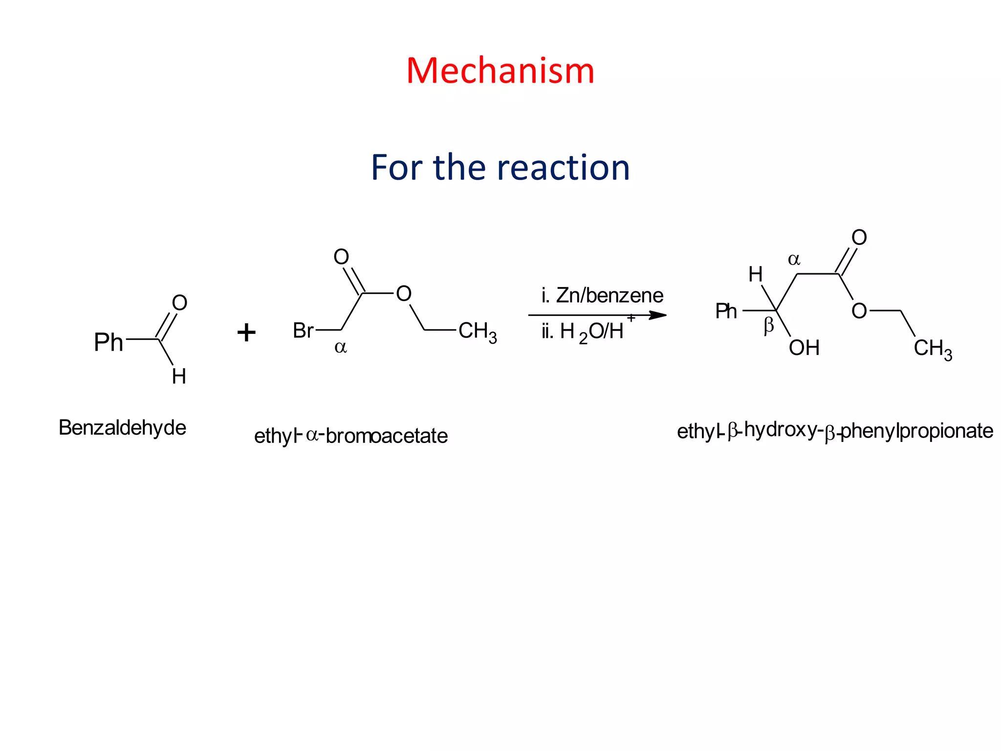 Reformatskii reaction module | PPTX