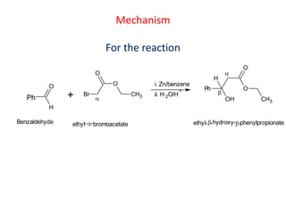 Reformatskii reaction module | PPTX