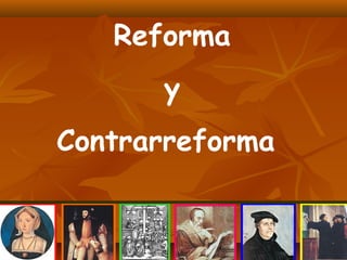 Reforma y Contrarreforma - 8os 2013 | PPS