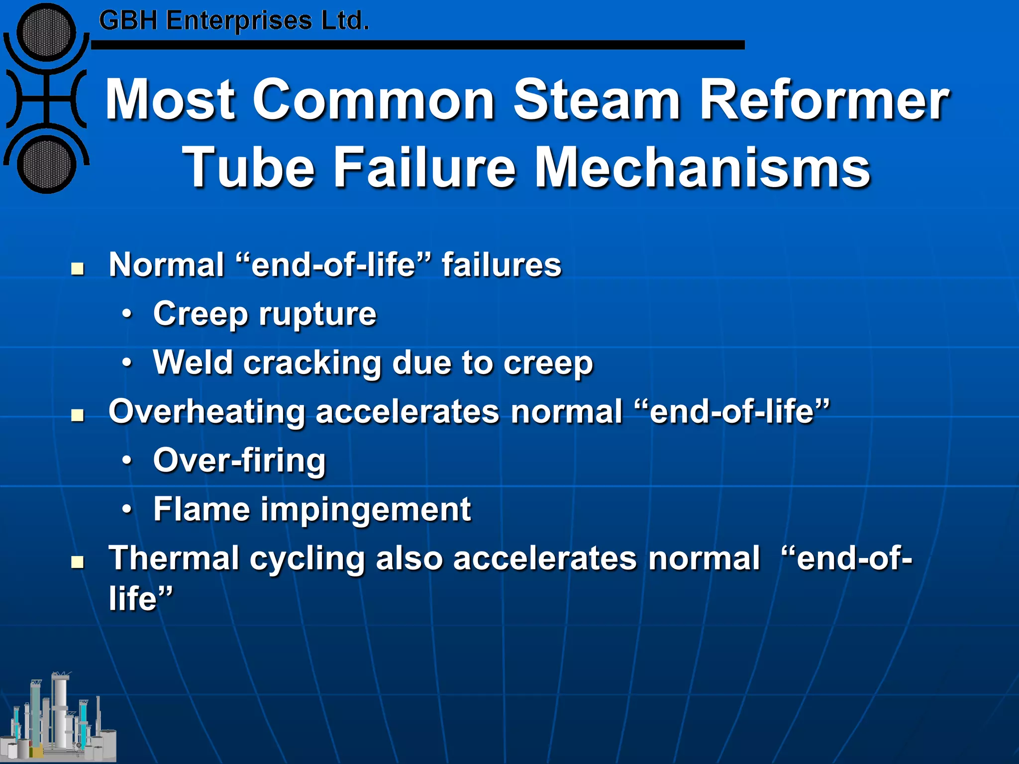 Reformer Tube Metallurgy: Design Considerations; Failure Mechanisms ...