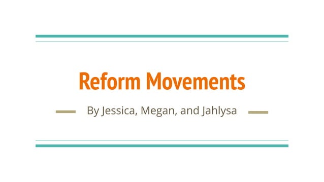 Reform Movements | PPT