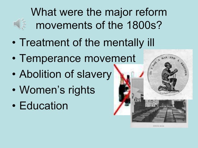 Reform movements of the 1800 s | PPT