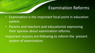 Examination Reform Reports | PPTX