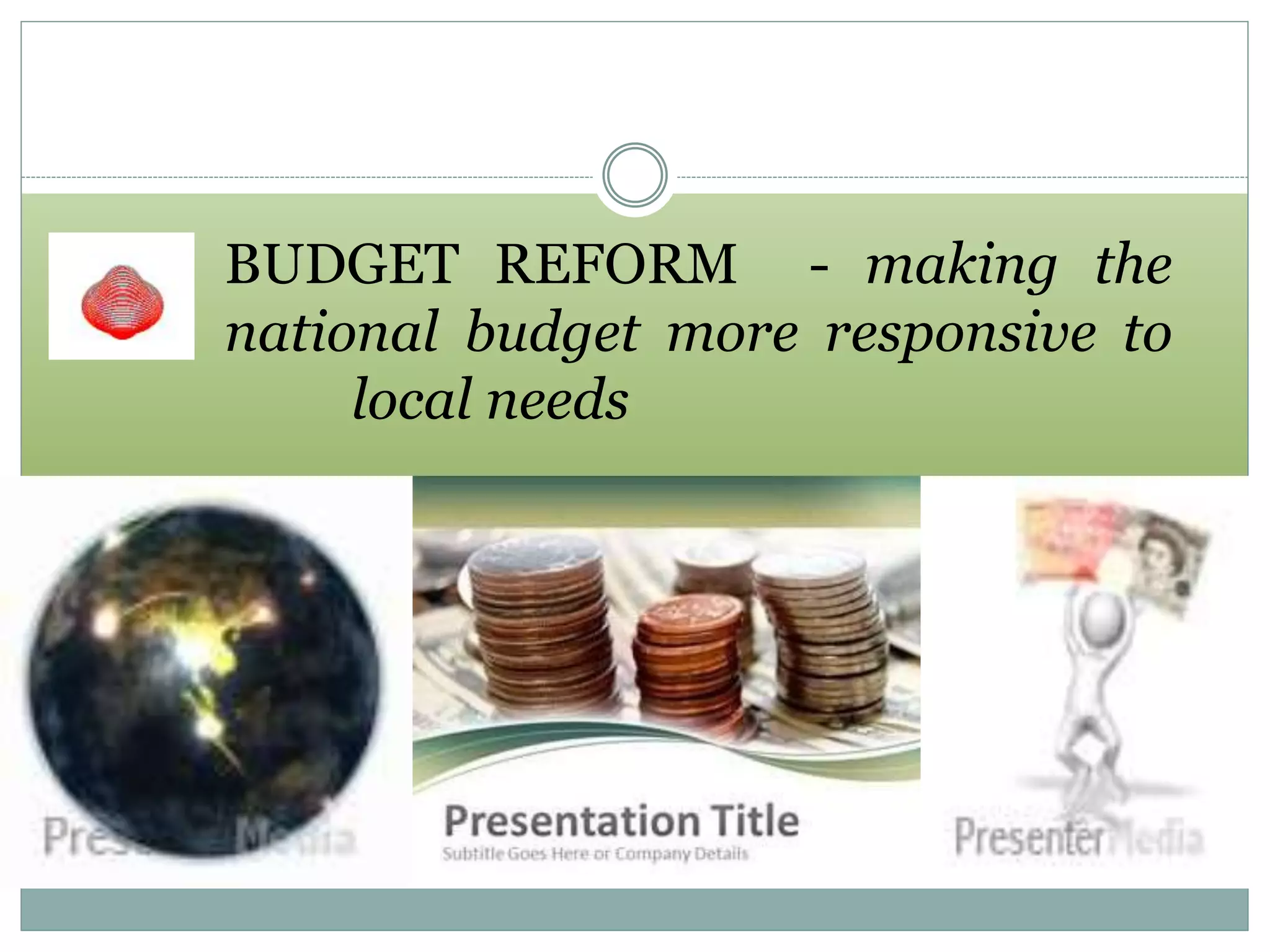 Reforms and Innovations in Government Budgeting | PPTX