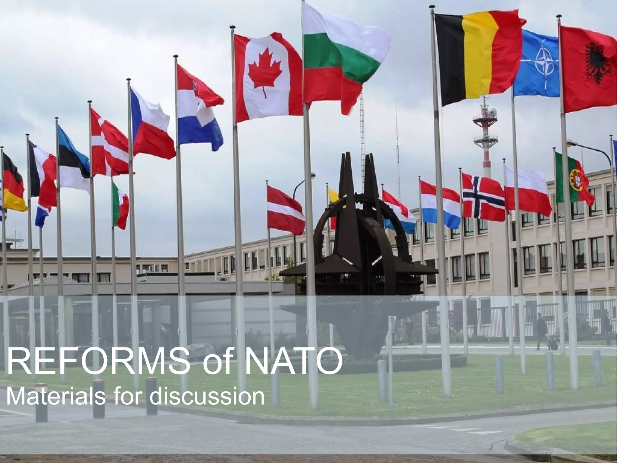 Reforms of NATO | PPT