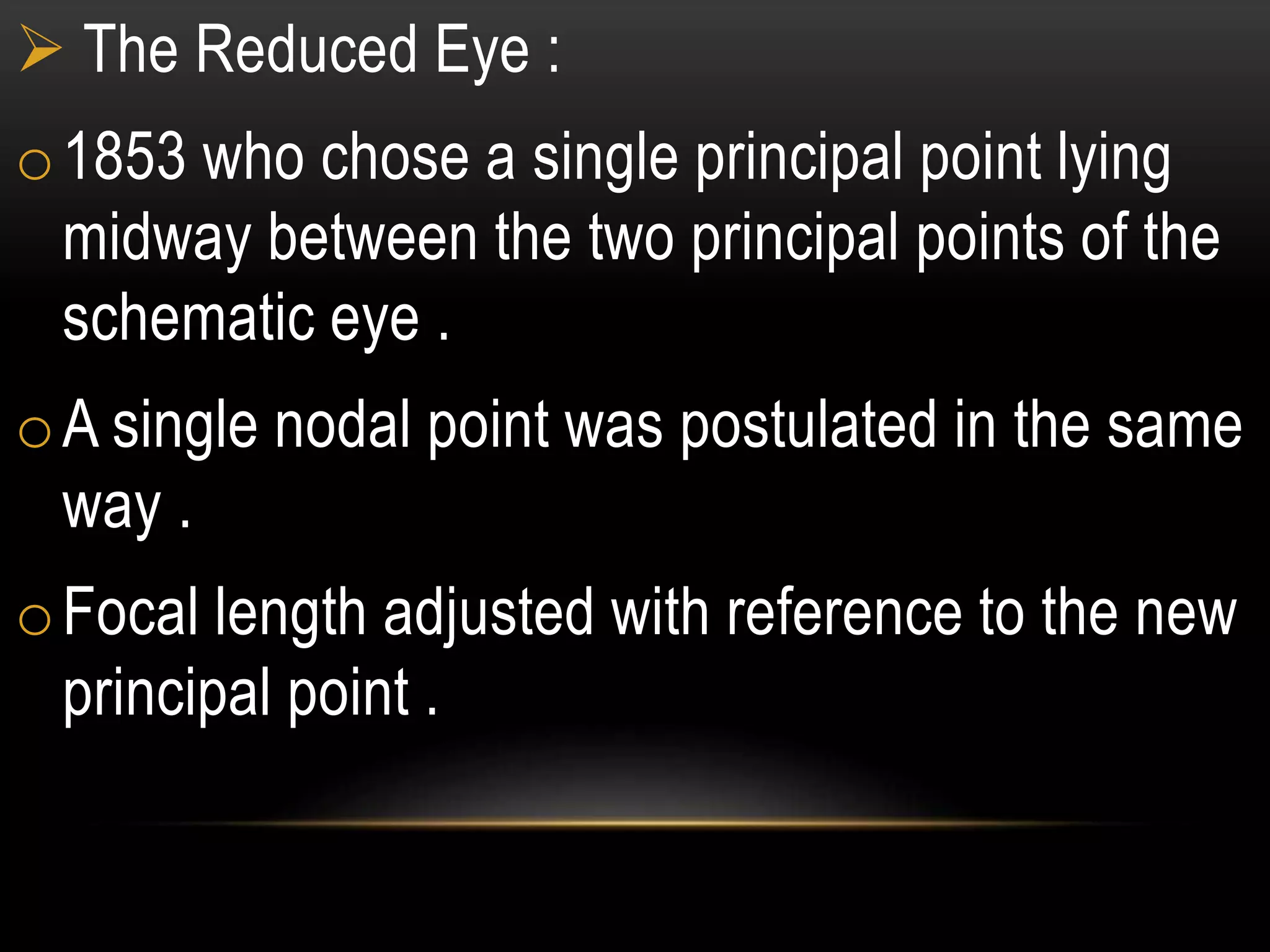 Refraction by the eye, schematic eye, reduced eye By kausar Ali | PPTX