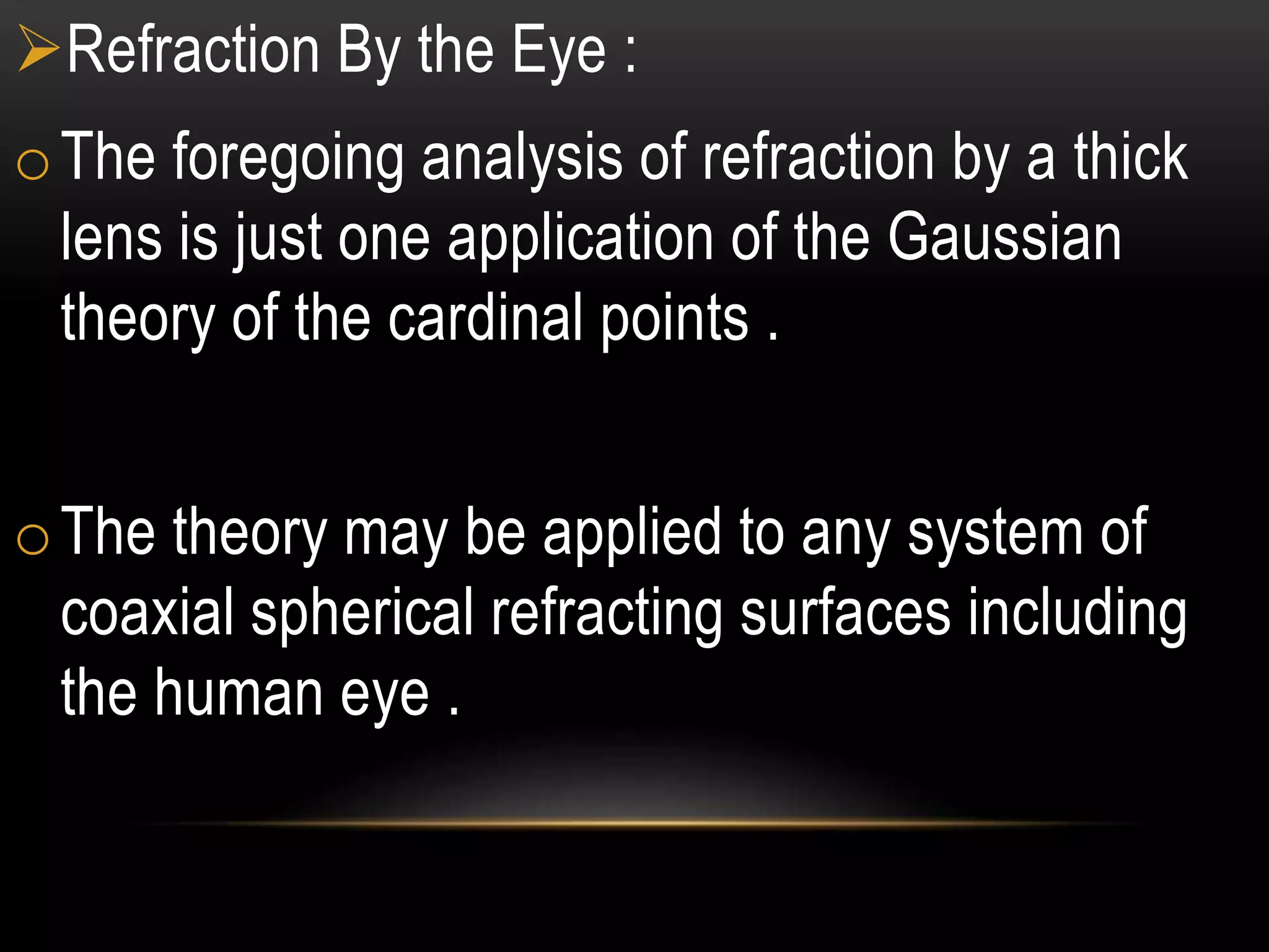 Refraction by the eye, schematic eye, reduced eye By kausar Ali | PPTX
