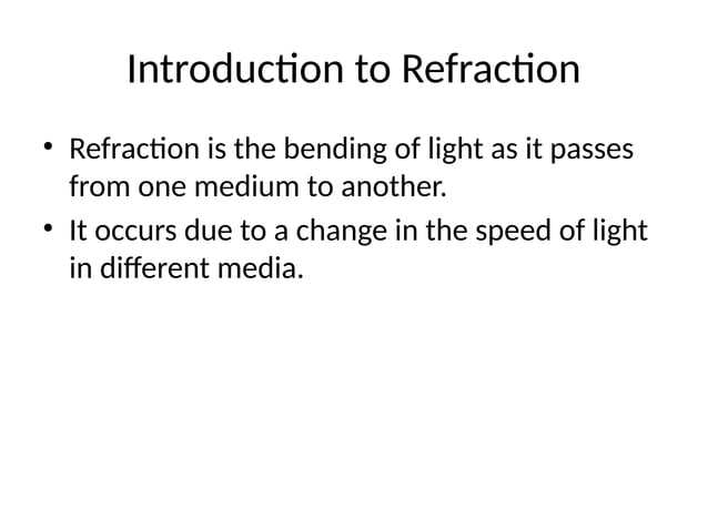Refraction_Presentationgeneral view.pptx