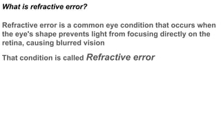 Refractive error (Myopia )by Upendra pal .pdf