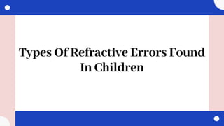Refractive Errors In Children | PDF