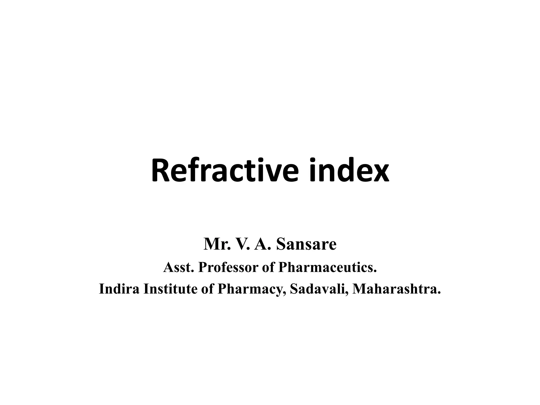 Refractive index | PPTX | Chemistry | Science