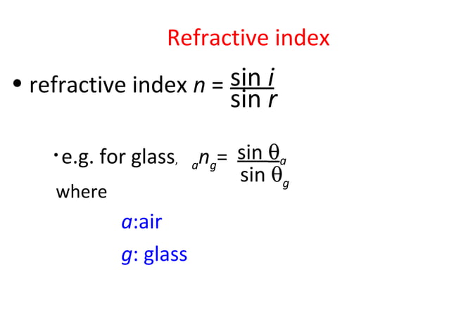 Refractive indeX | PPT | Chemistry | Science