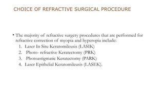 refractive surgeries of cornea and refraction- lasik | PPTX
