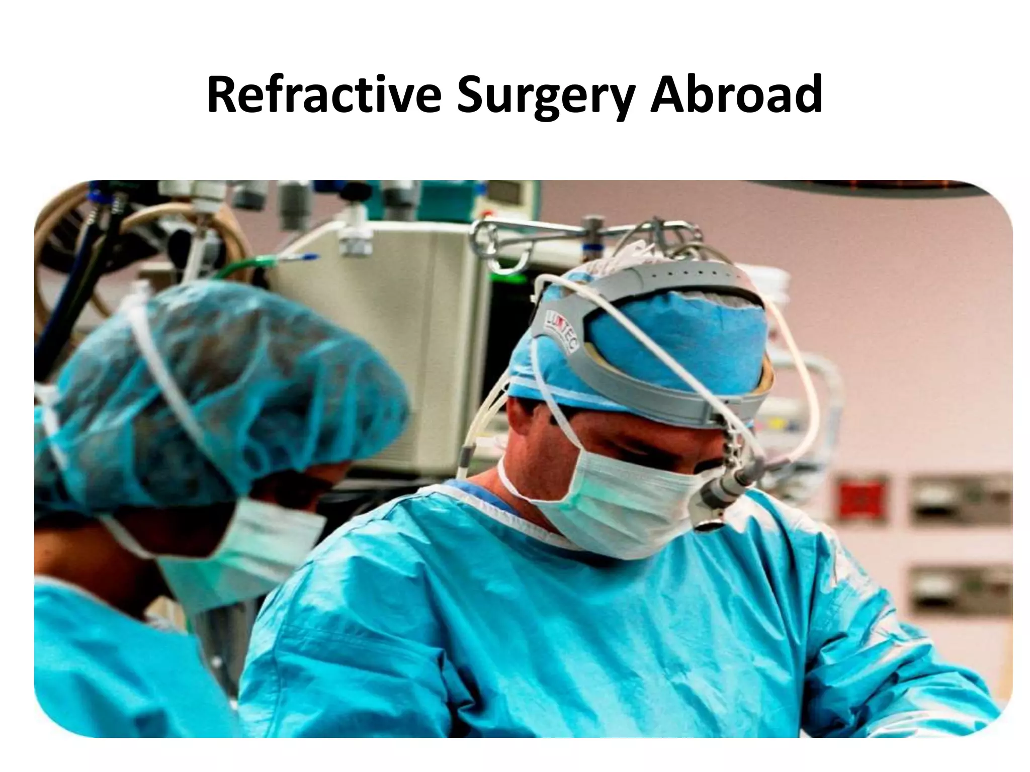 Refractive surgery | PPTX