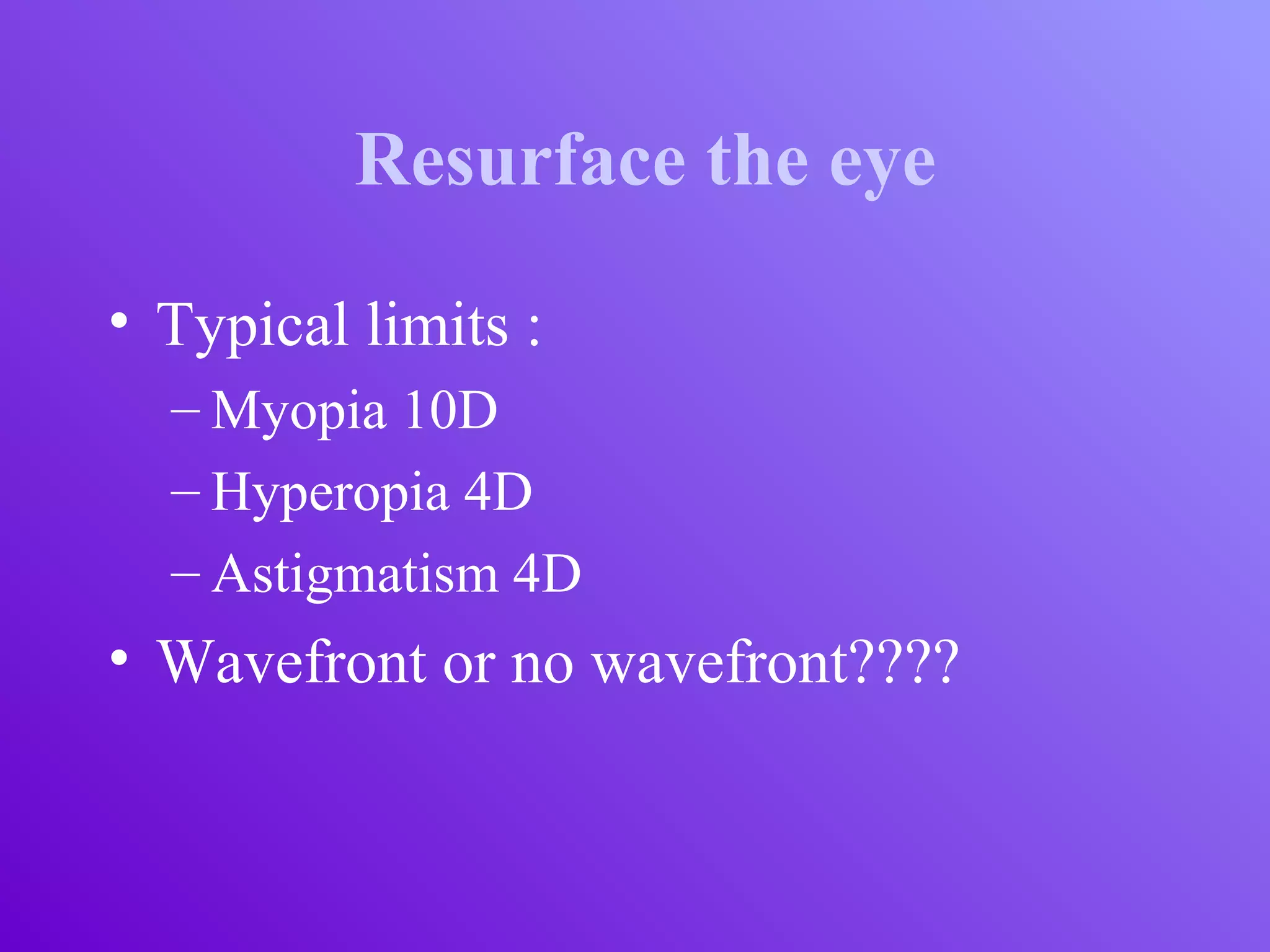 Refractive surgery basics, LASIK | PPT