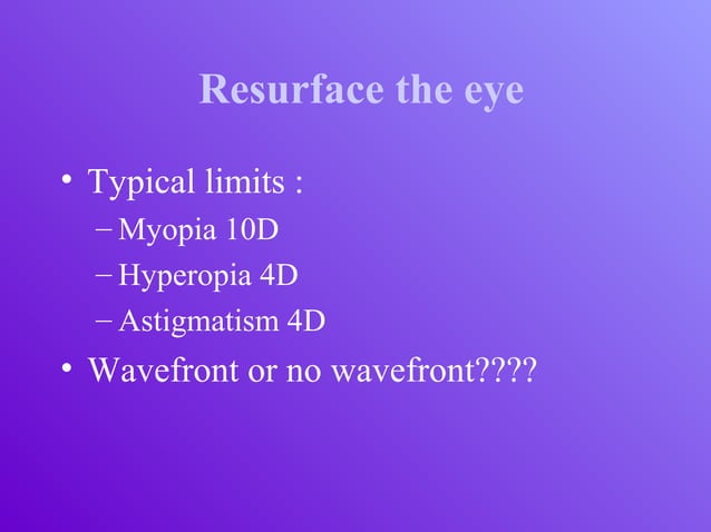 Refractive surgery basics, LASIK | PPT