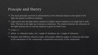 REFRACTOMETRY- REFRACTION AND SNELLS LAW | PPTX