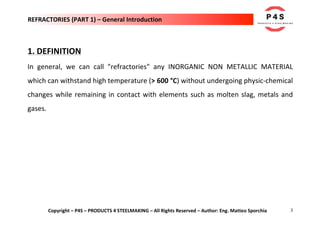 REFRACTORIES (PART 1) - General Introduction (steel, steelmaking ...