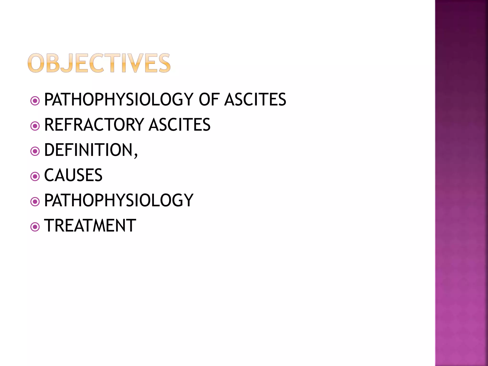 Refractory ascites | PPTX