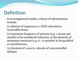 Refractory epilepsy | PPT