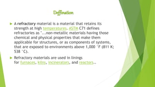 Refractory materials | PPTX