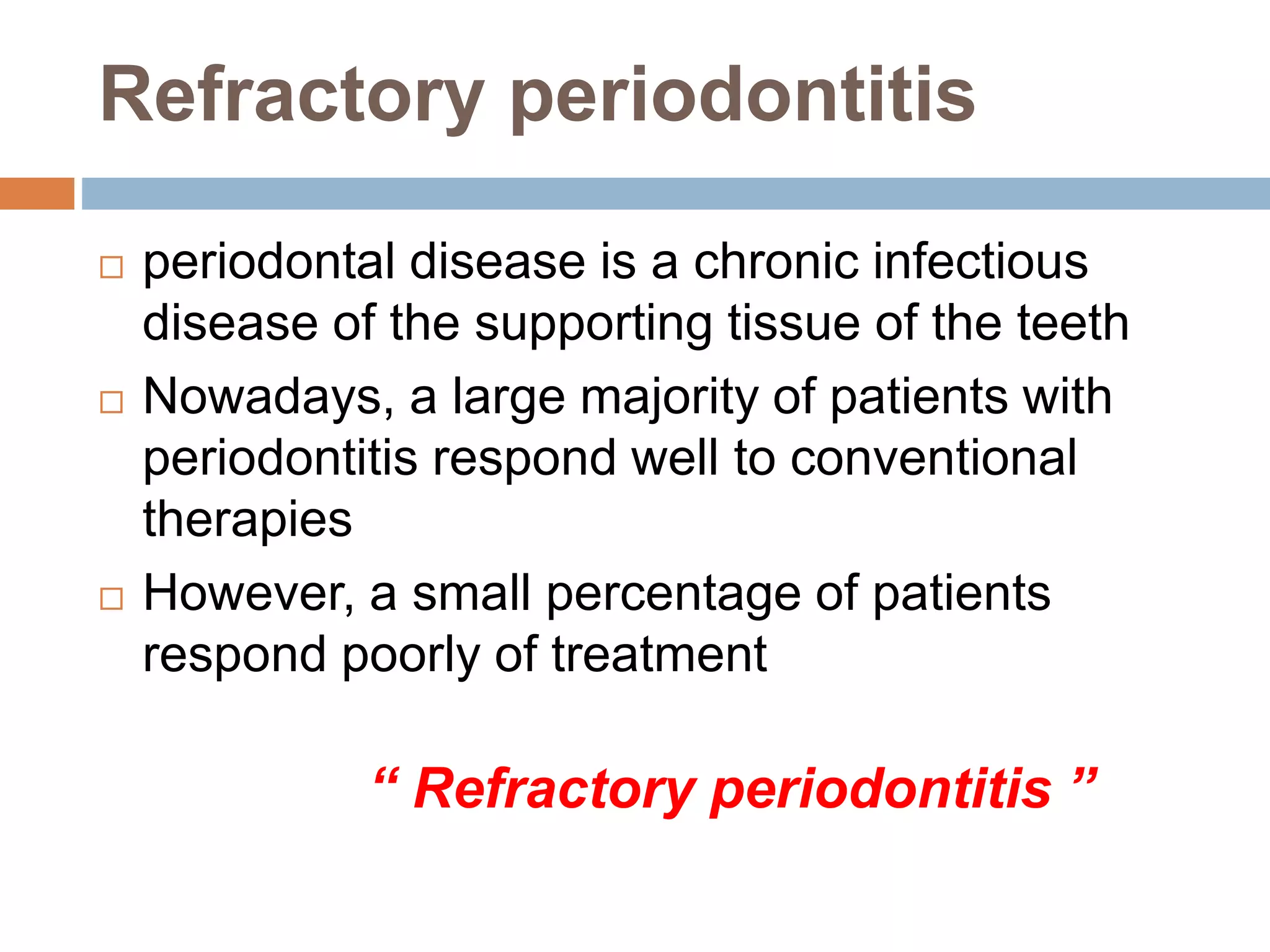 Refractory periodontitis | PPTX