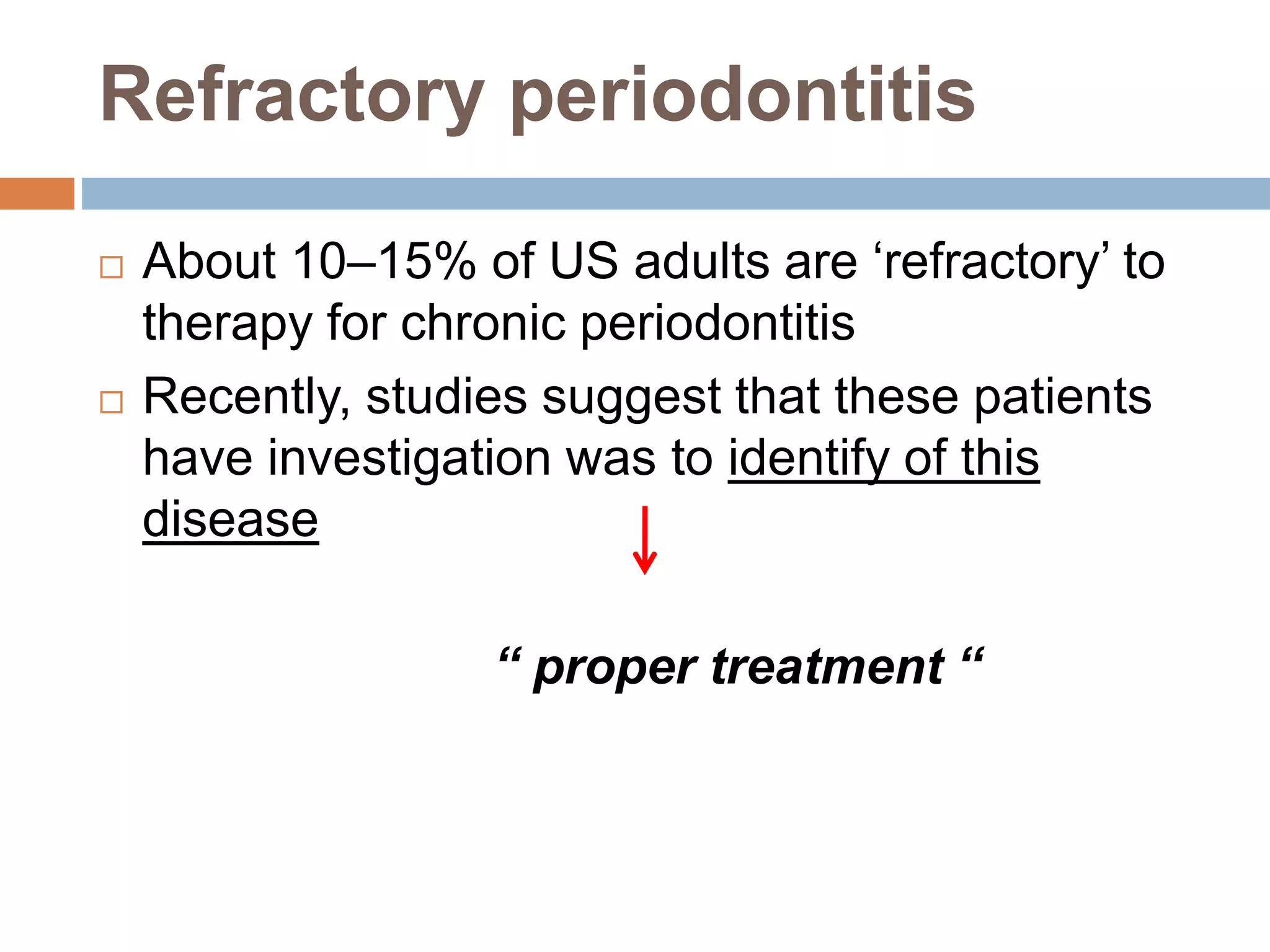 Refractory periodontitis | PPTX