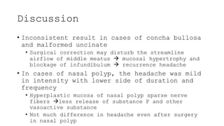 Refractory rhinogenic headache cause (discussion and result)n | PPTX