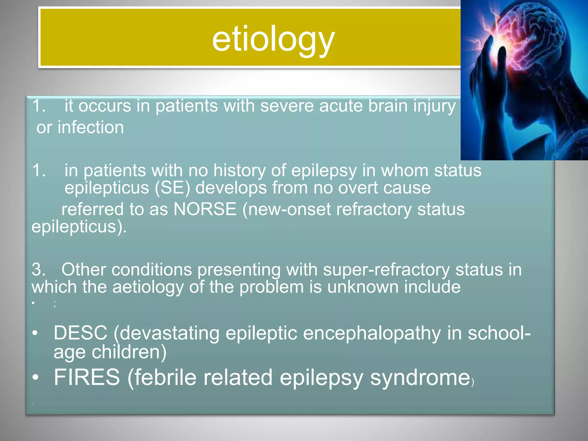 Refractory status epilipticus | PPTX