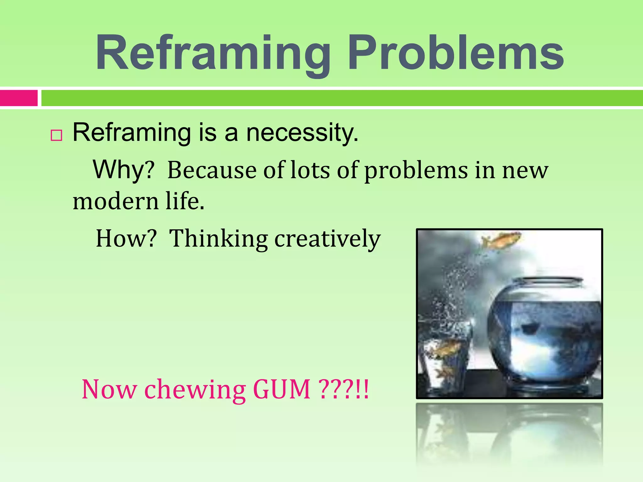 Reframing problems | PPT