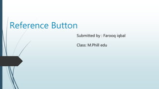 Refrance botton and its functions | PPT