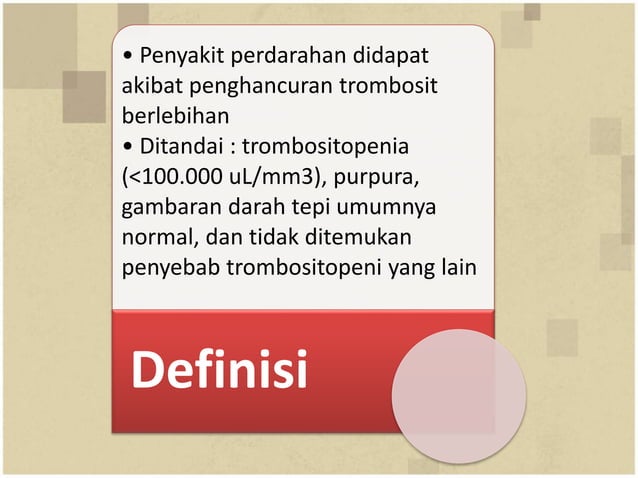 Refrat Idiopathic Purpura Trombocytopenic | PPT