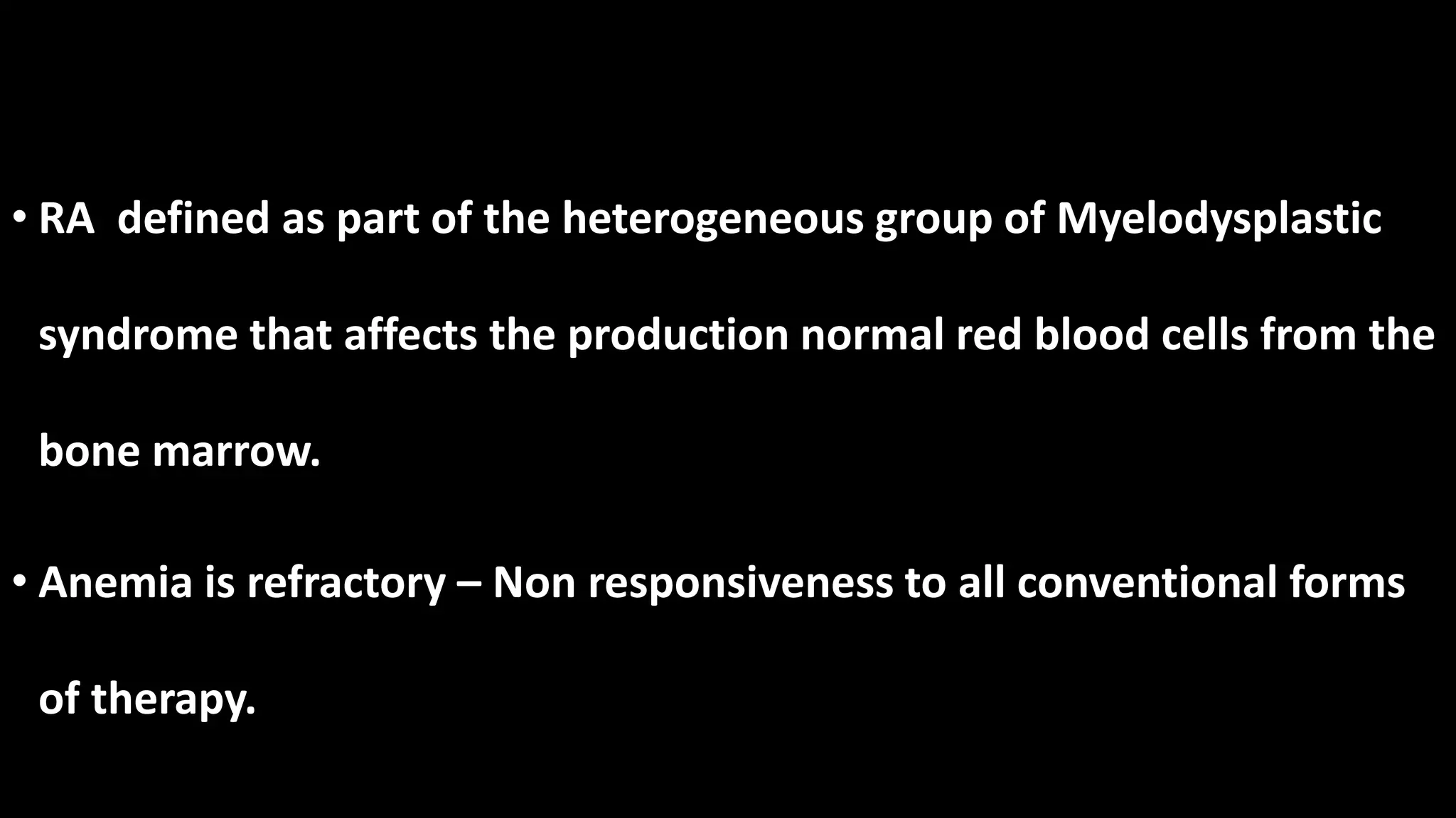 Refreactory anemia | PPTX