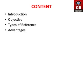 Reference and its types. | PPTX
