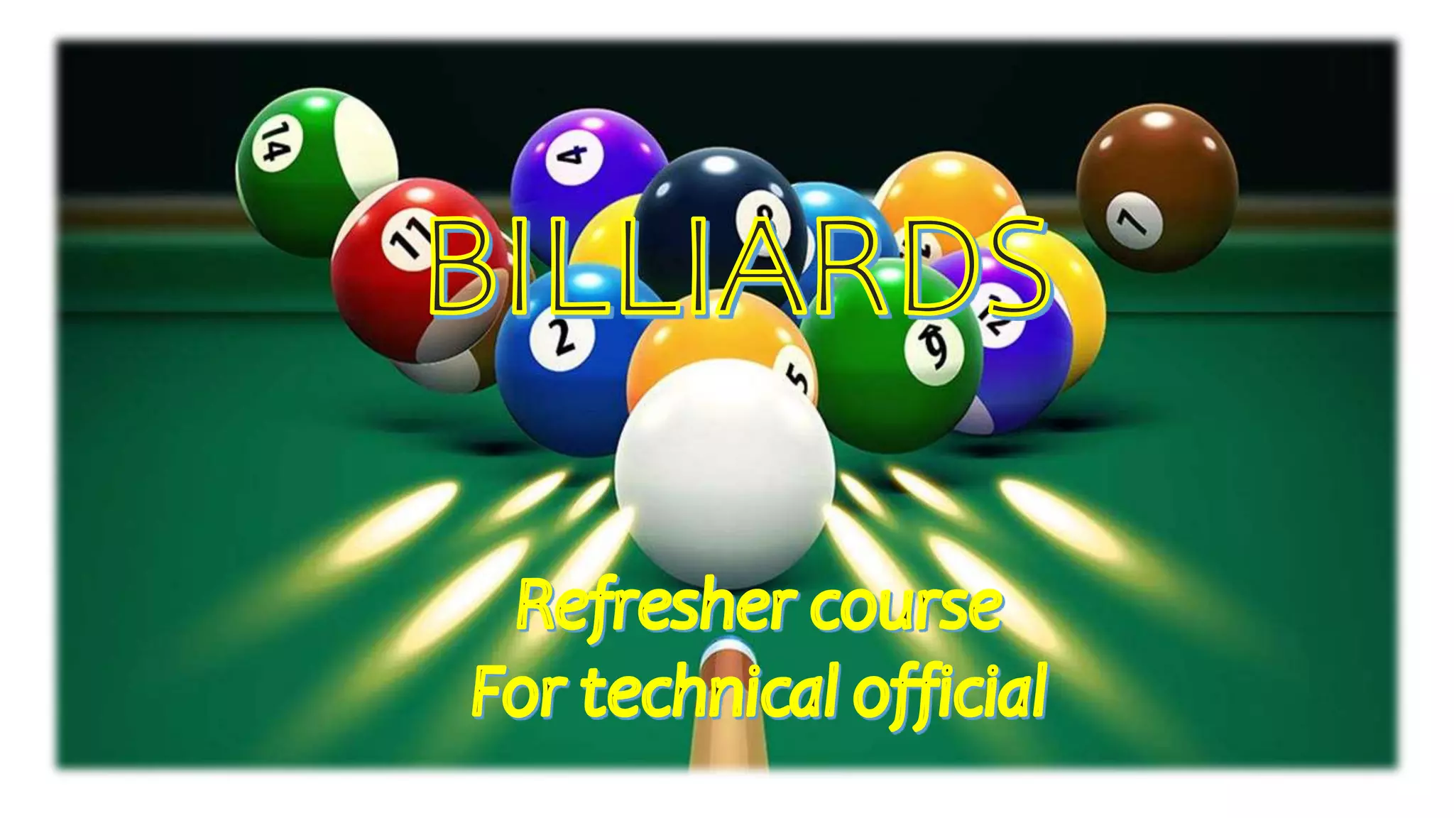 REFRESHER BILLIARD VIDEO SHOTS AND FOULS.pptx