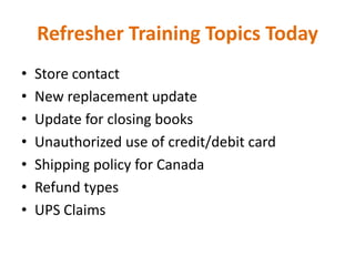 Refresher training 3 10-11 | PPTX