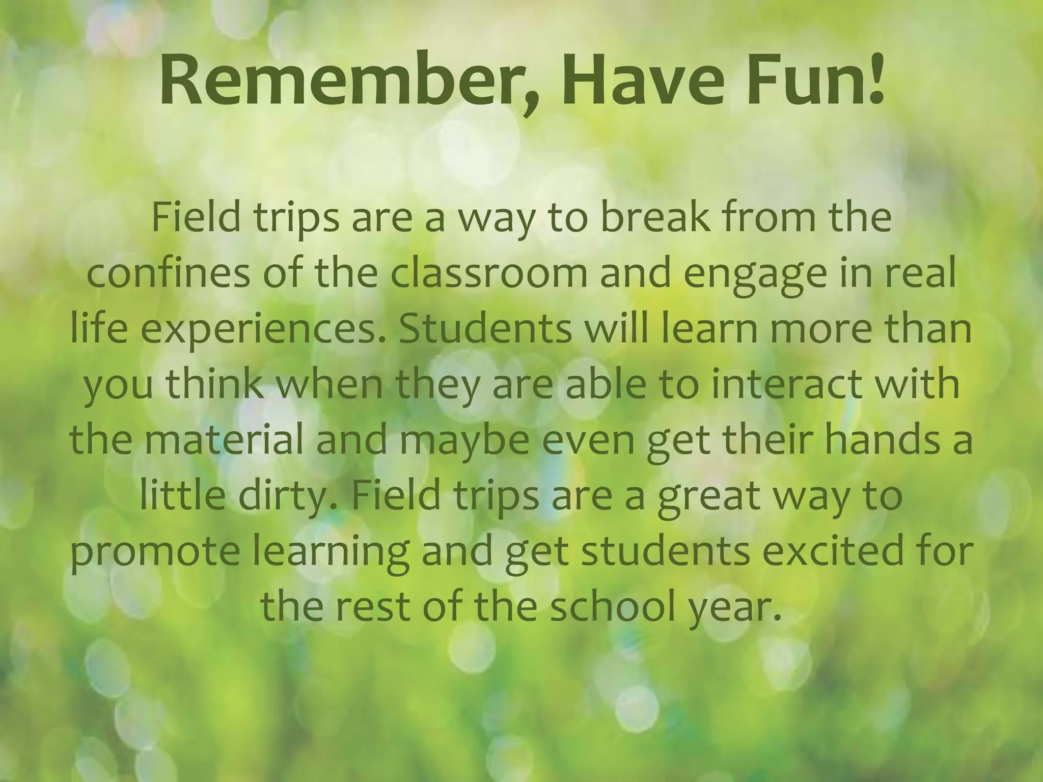 Unique field trip ideas 60 photos - Mariaserkin.com