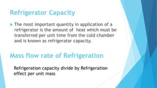 Refrigeration 1 | PPTX | Physics | Science
