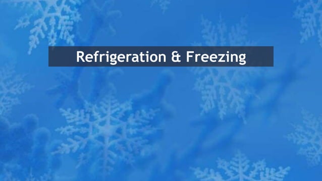 Refrigeration and Chilling.pptx | Chemistry | Science