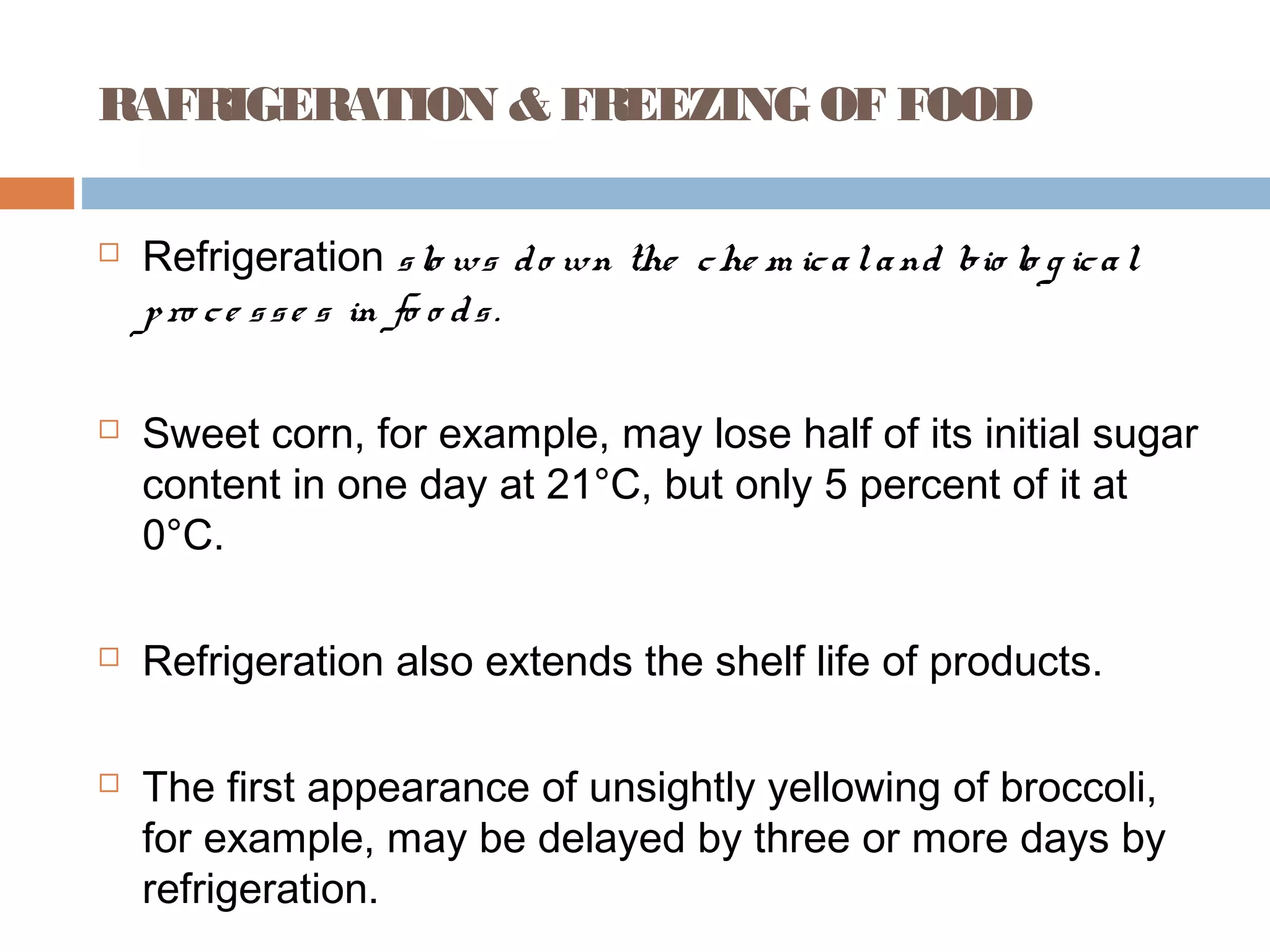 Refrigeration and freezing of foods (control of microorganisms) | PPT