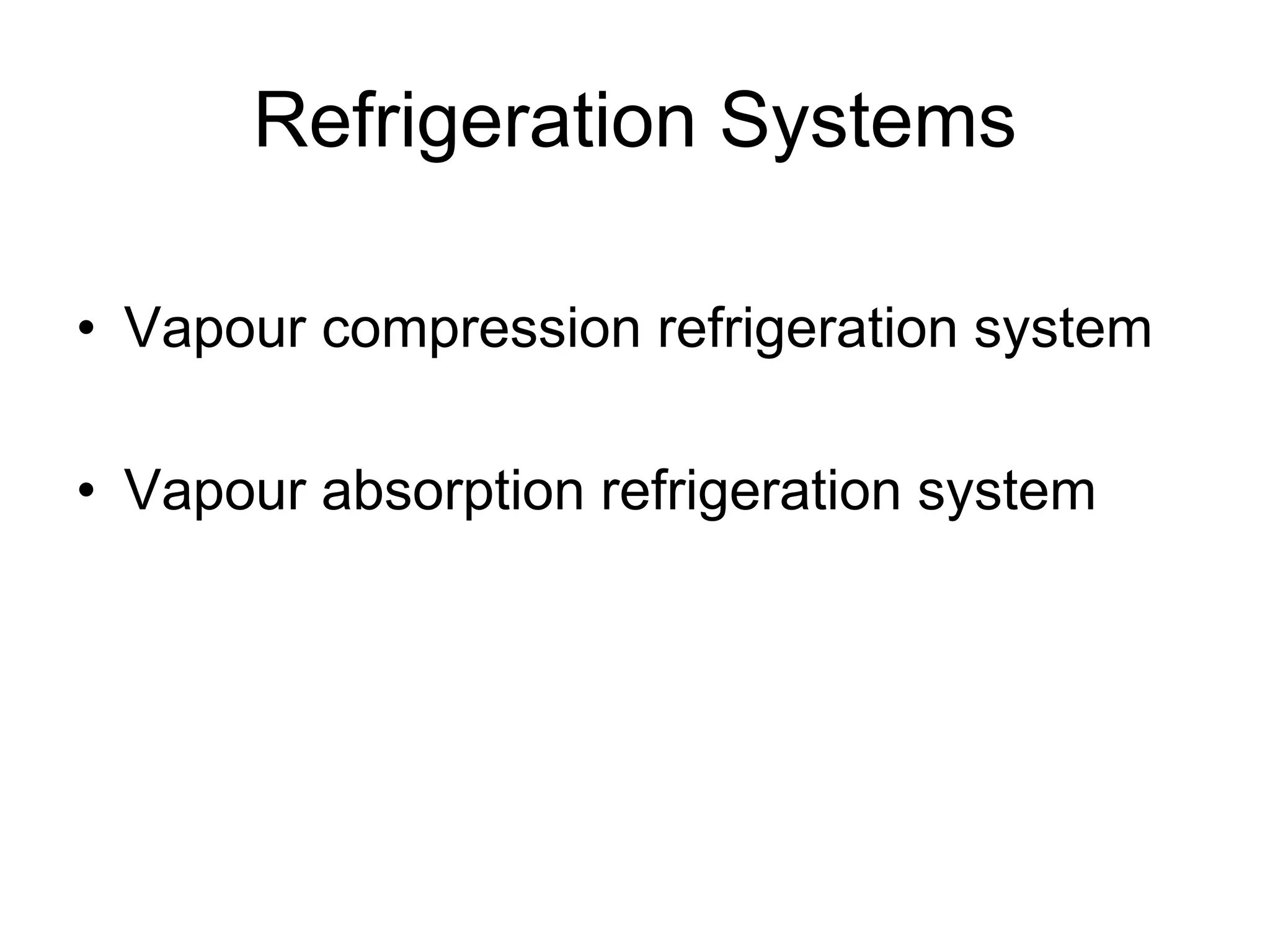 Refrigeration system.ppt