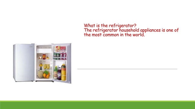 Refrigerator | PPTX