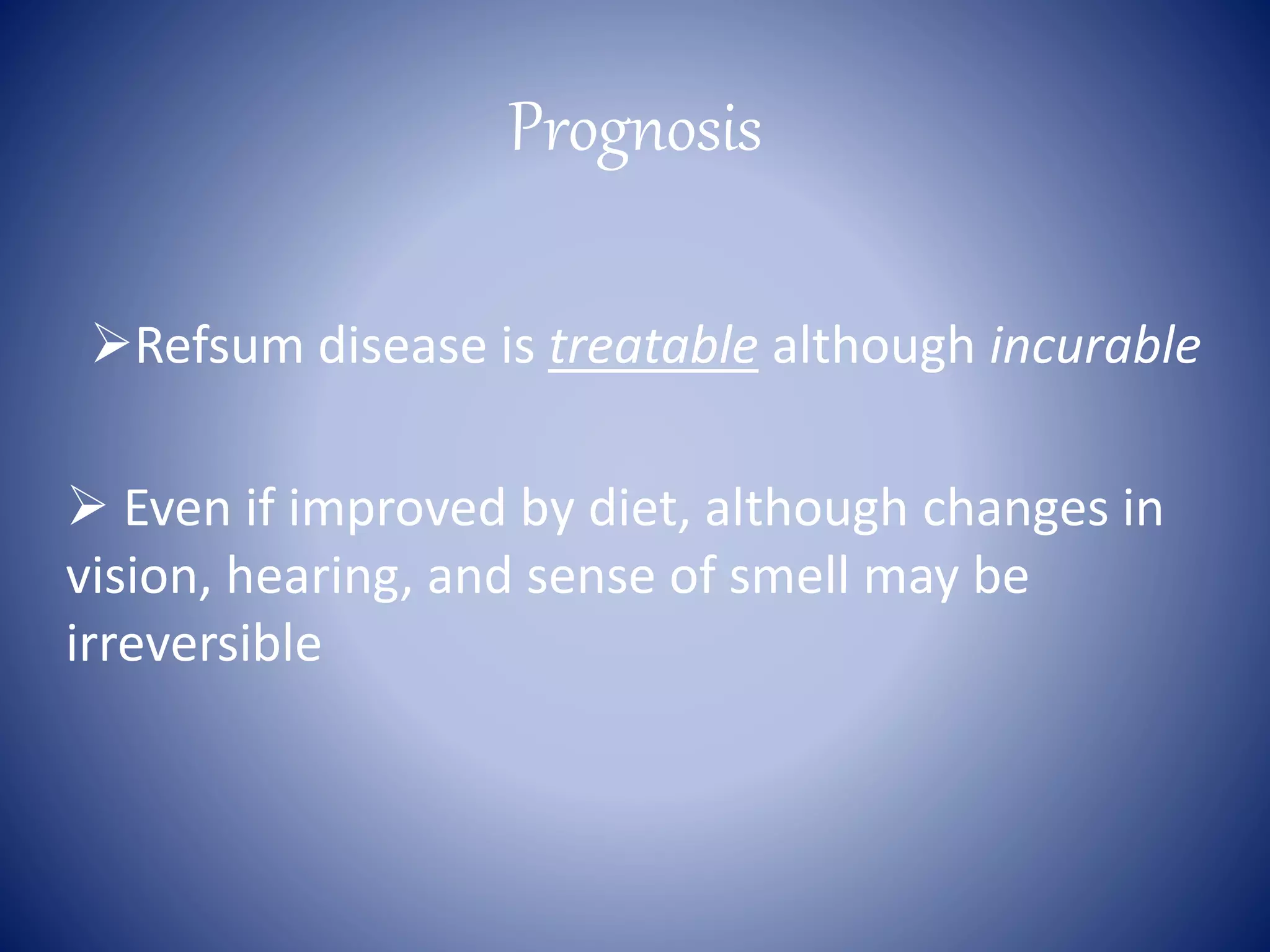 Refsum disease | PPTX
