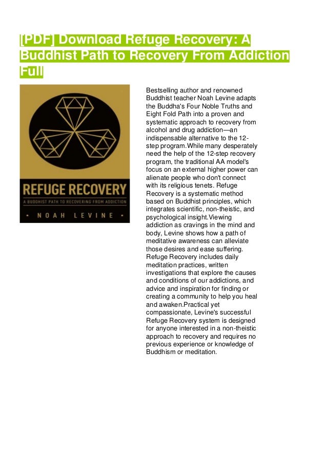 Refuge recovery-a-buddhist-path-to-recovery-from-addiction