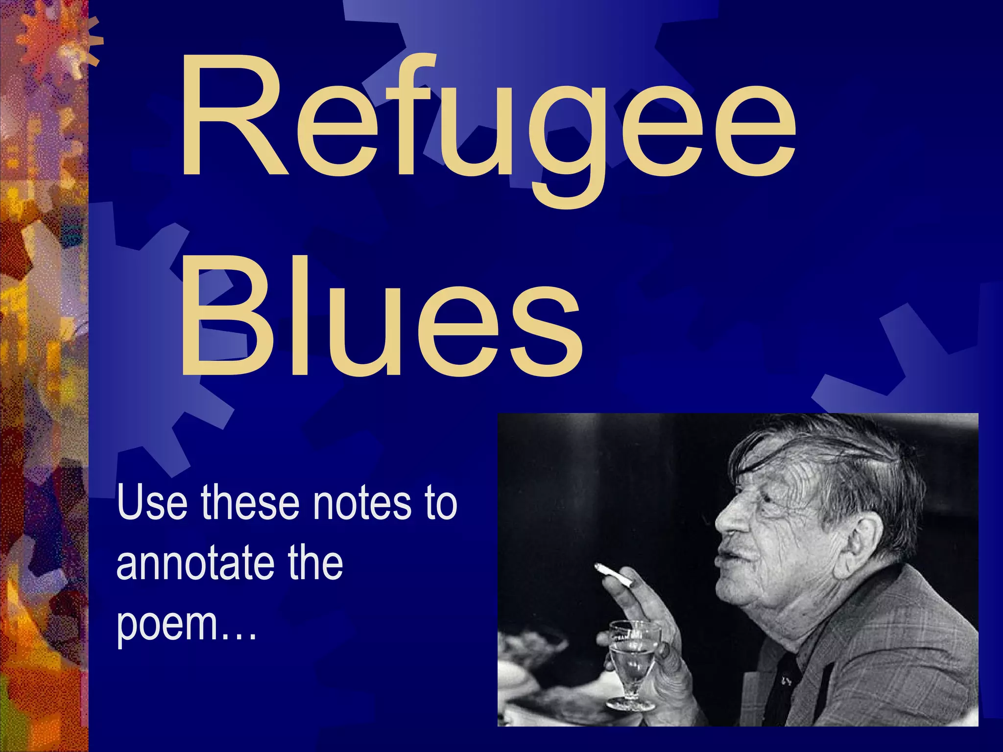 "REFUGEE BLUES" - IGCSE GUIDE | PPT