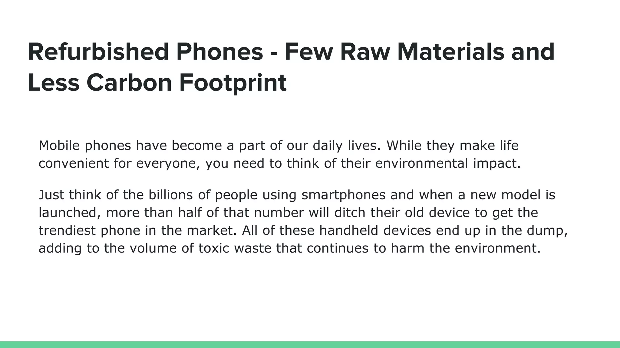 Refurbished Phones – Fewer Raw Materials and Less Carbon Footprint | PPT