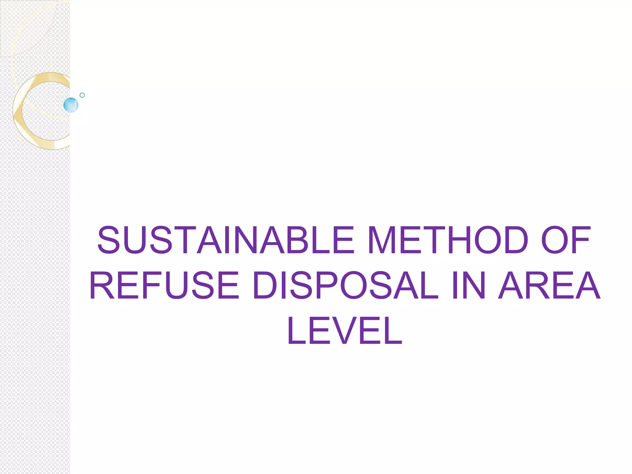 Refuse disposal area level | PPT