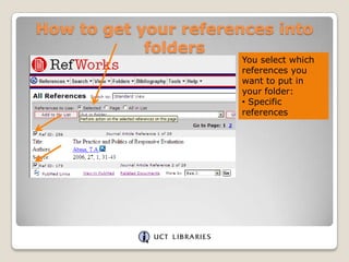 RefWorks Get References Into Folders | PPTX | Operating Systems | Computer Software and Applications
