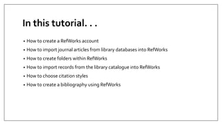 RefWorks Tutorial | PPT