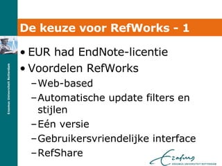 RefWorks op de EUR | PPT | Technology & Computing